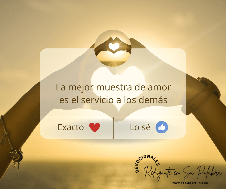 La Mejor muestra de Amor – Iglesia Cristiana Casa de Refugio