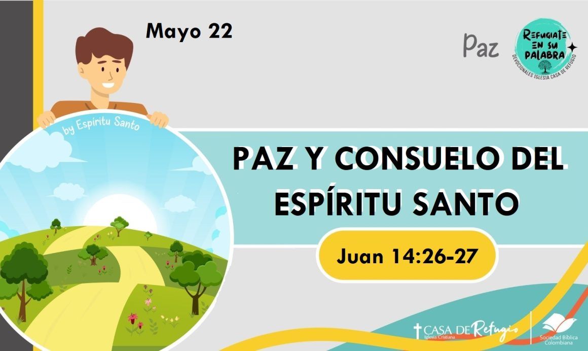 Paz y Consuelo del Espíritu Santo – Iglesia Cristiana Casa de Refugio
